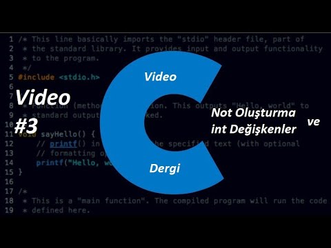 C Programlama Dili Video 3|Not Ekleme ve int Değişkenler