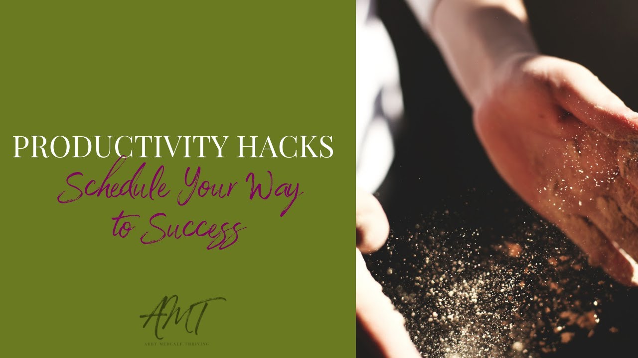Productivity Hacks - Schedule Your Way to Success - I'll Time You ...