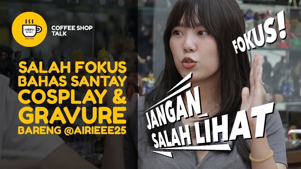 AIRIEEE25 BIKIN KITA SALAH FOKUS SAAT WAWANCARA COSPLAYER & GRAVURE ...