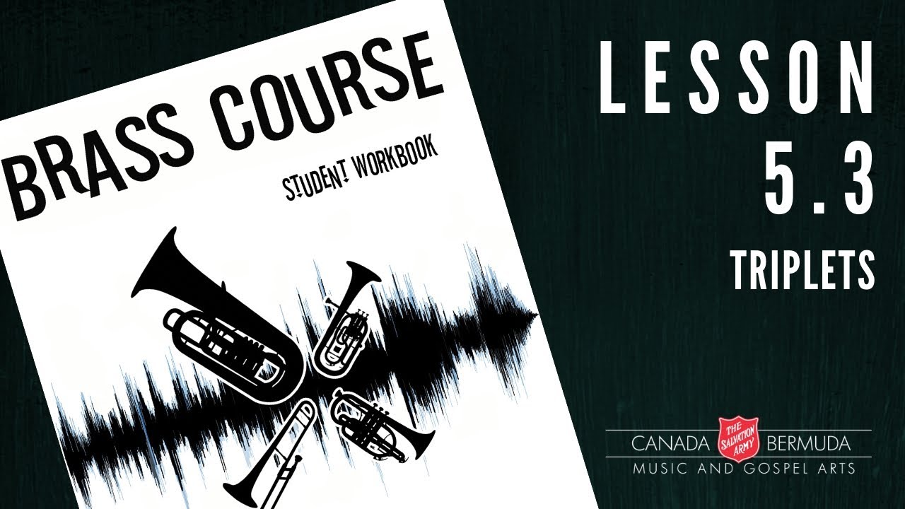 Brass Course: Lesson 5.3 - Triplets - YouTube