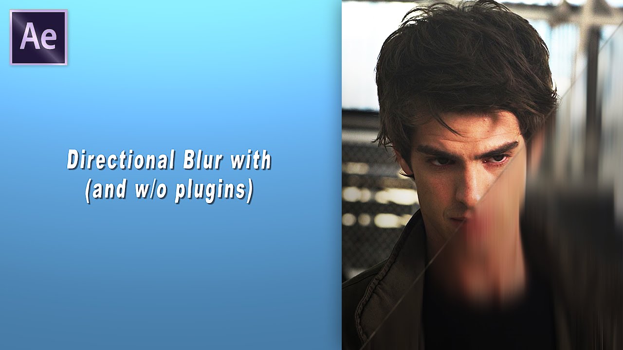 Directional Blur (with and w/o plugins) | After Effects - YouTube