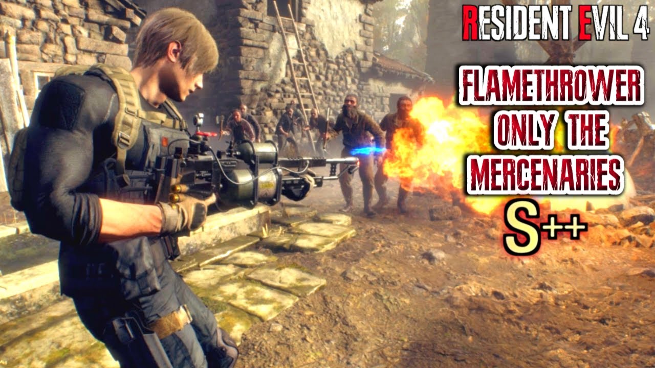 Flamethrower Only The Mercenaries!! - Resident Evil 4 Remake - YouTube