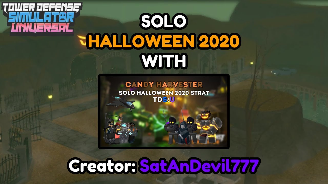SOLO HALLOWEEN 2020 BY USING THE CANDY HARVESTER STRATEGY | Roblox TDS ...