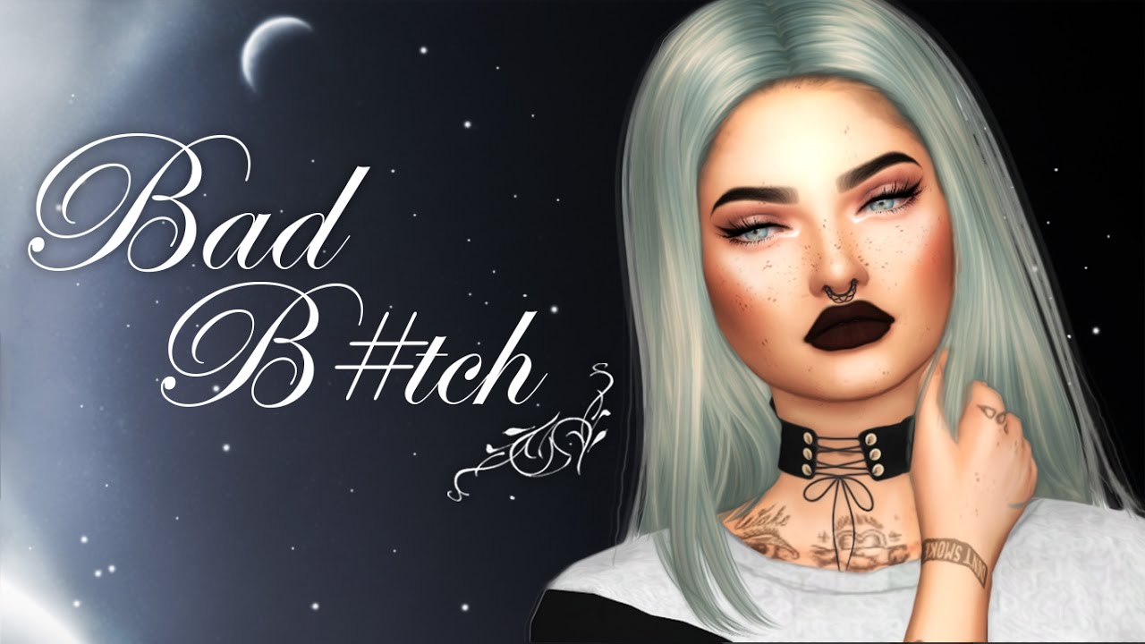 The Sims 4 | Bad B#tch | CAS + CC LIST - YouTube