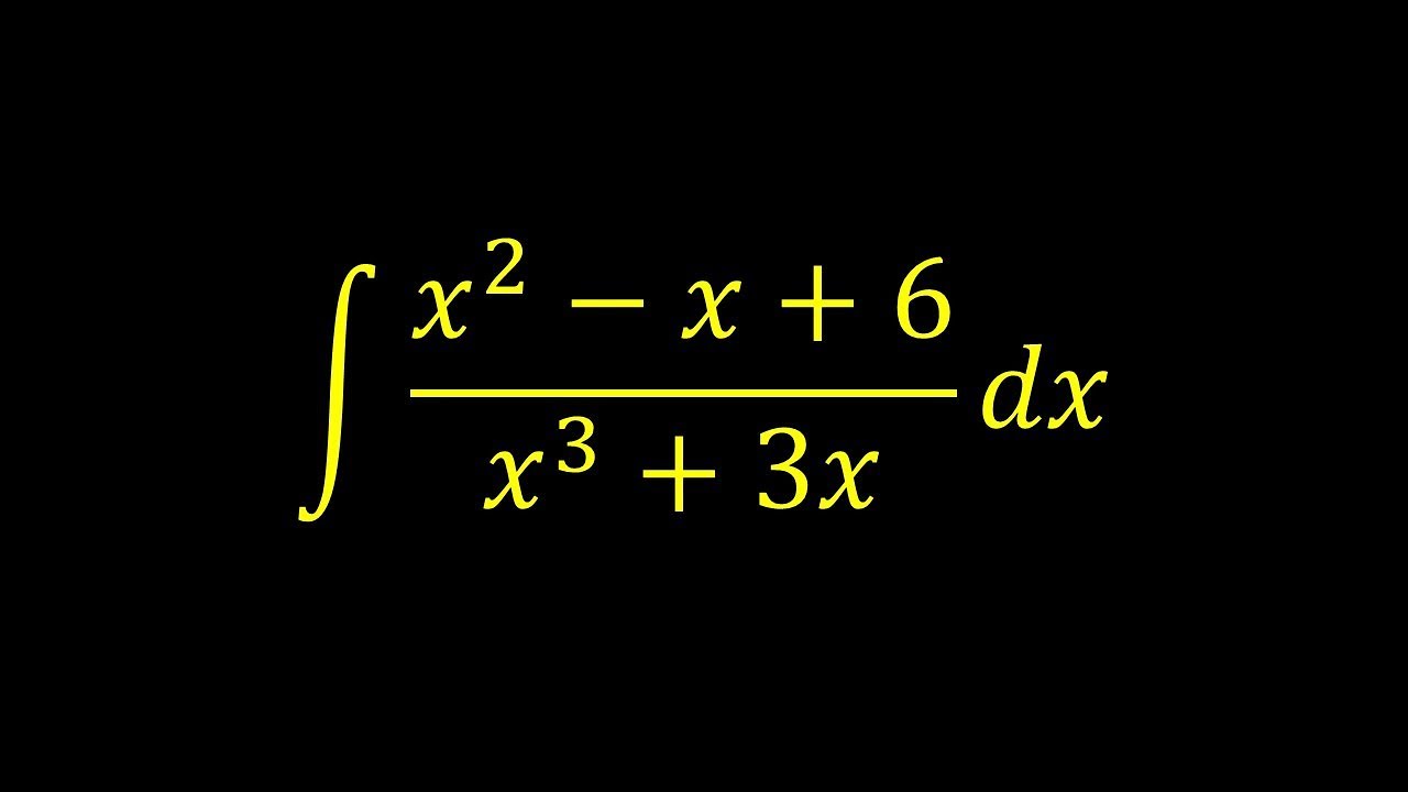 Integral Of x 2 x 6 x 3 3x Integral Example YouTube Integral Of x 2 x 6 x 3 3x Integral Example YouTube