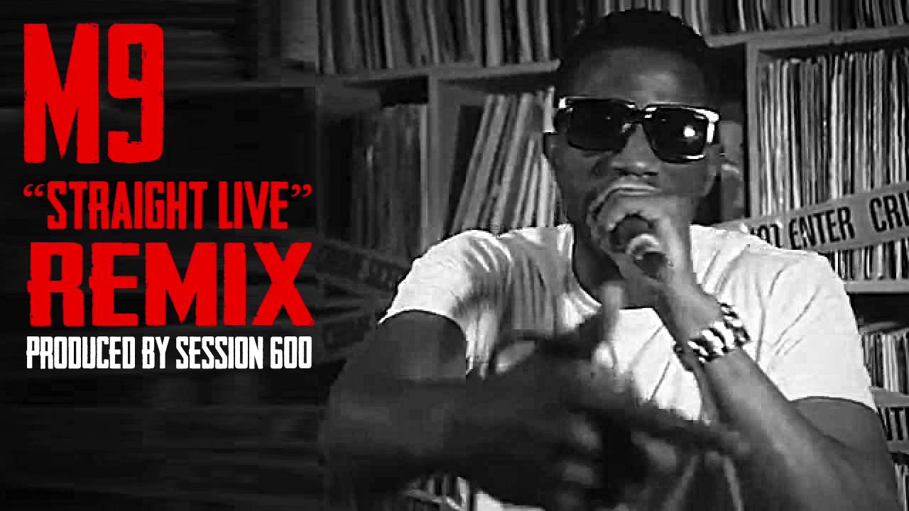 M9 - Straight Live (Session 600 Remix) - YouTube