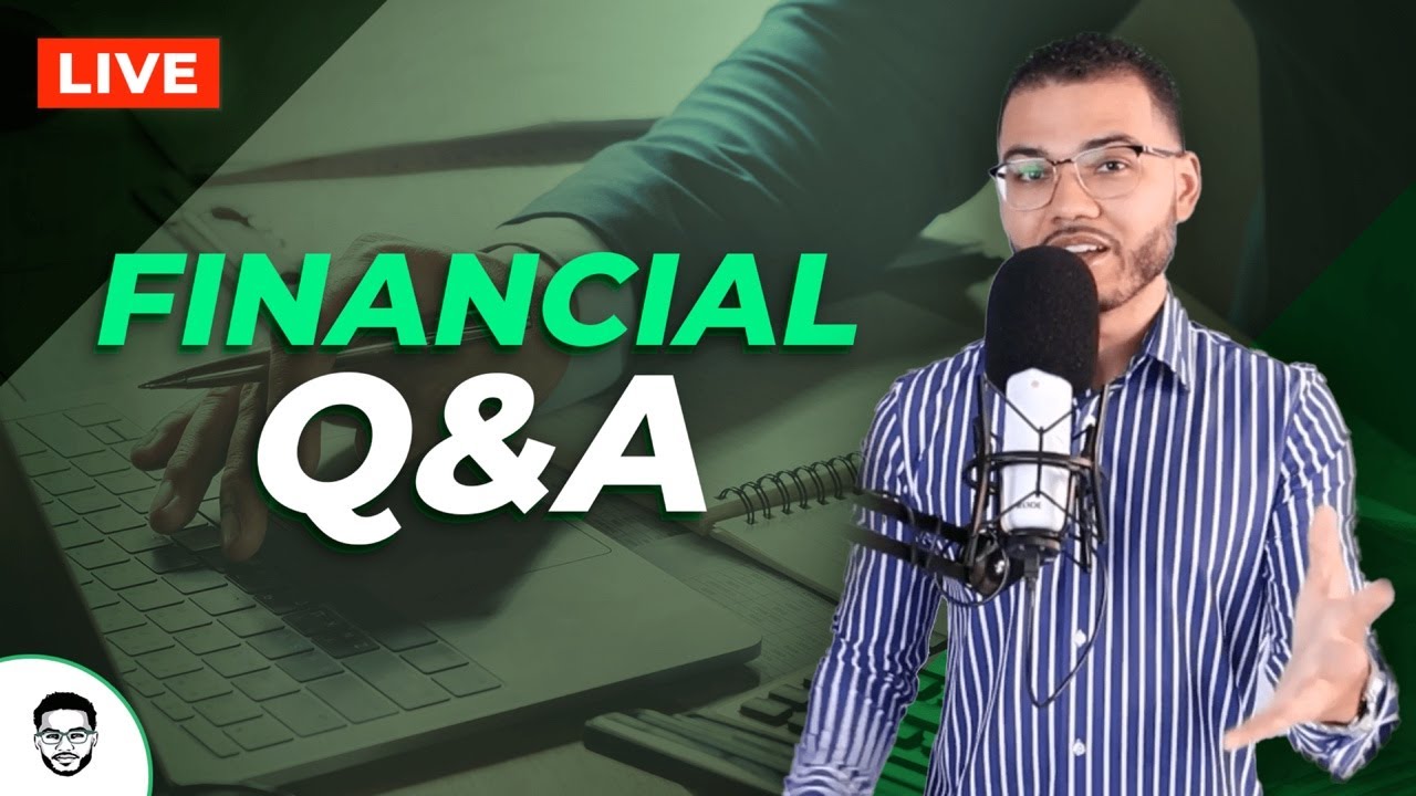💸 Financial Q&A: Ask Me Anything! - YouTube