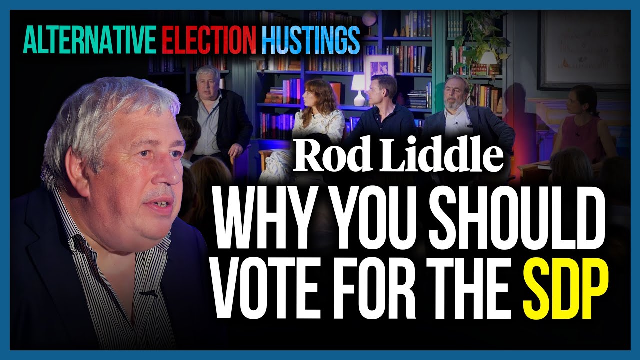Rod Liddle: Why you should vote SDP - YouTube