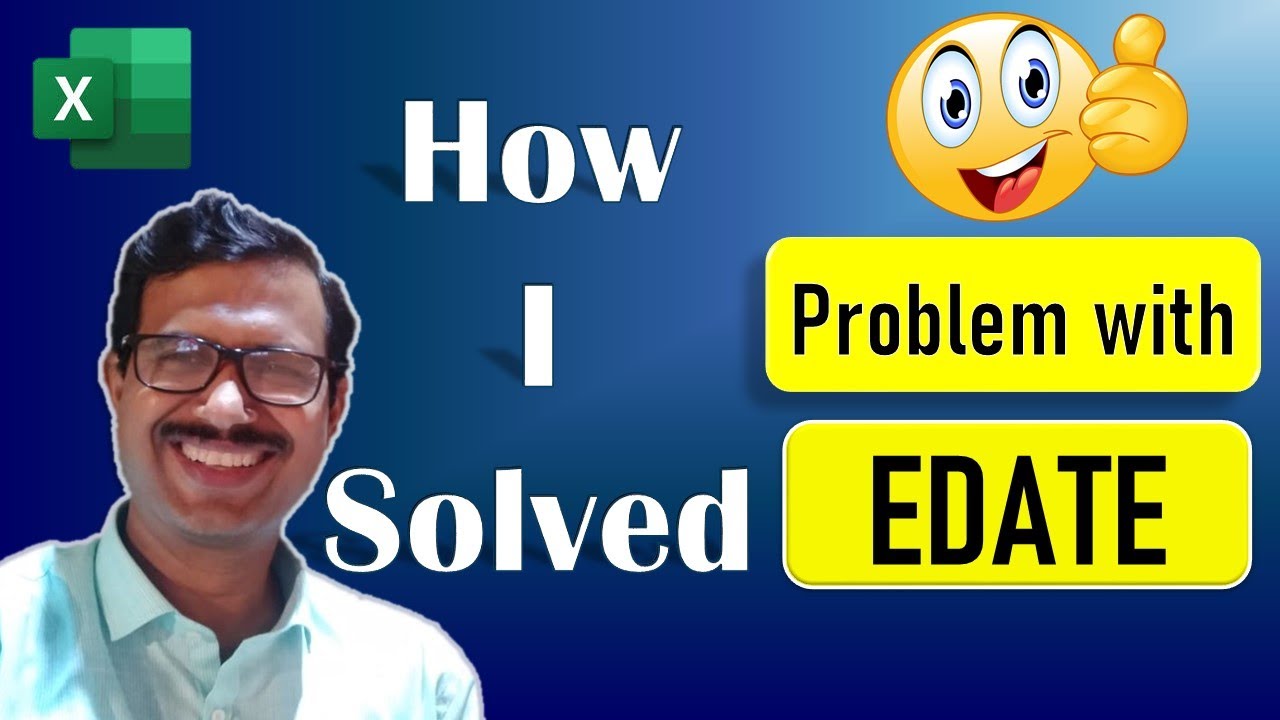 How I Solved problem with EDATE | @ExcelinLife - YouTube