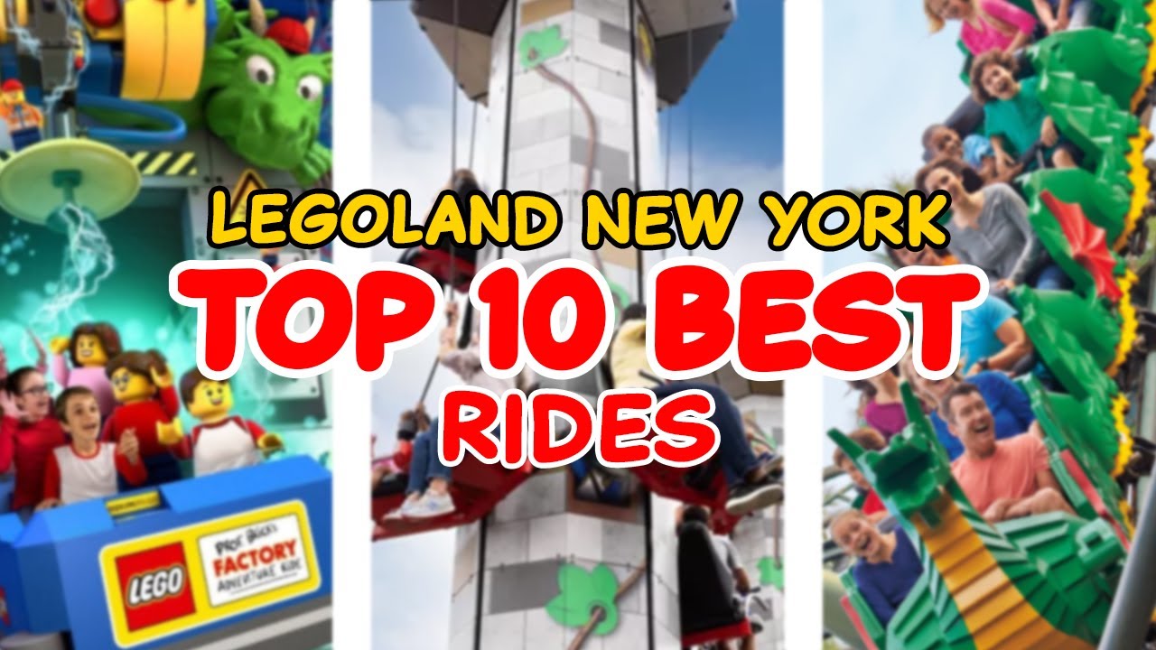 Top 10 rides at Legoland New York - Goshen, New York | 2022 - YouTube