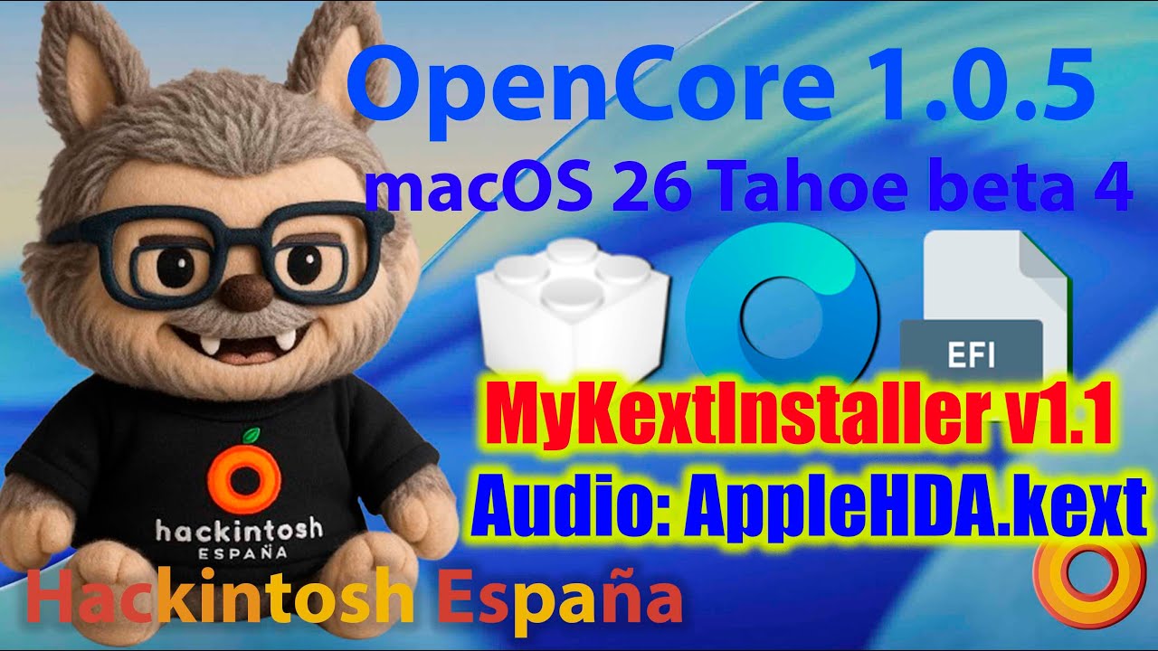 Hackintosh España. macOS 26 Tahoe beta 4. MyKextInstaller v1.1 AppleHDA ...