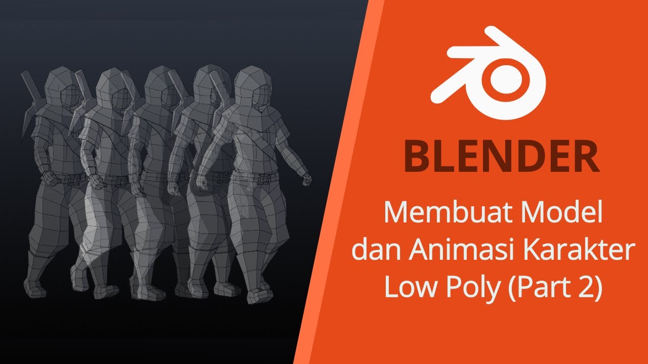 Tutorial Blender - Membuat Karakter Low Poly (Part 2 - Rigging ...