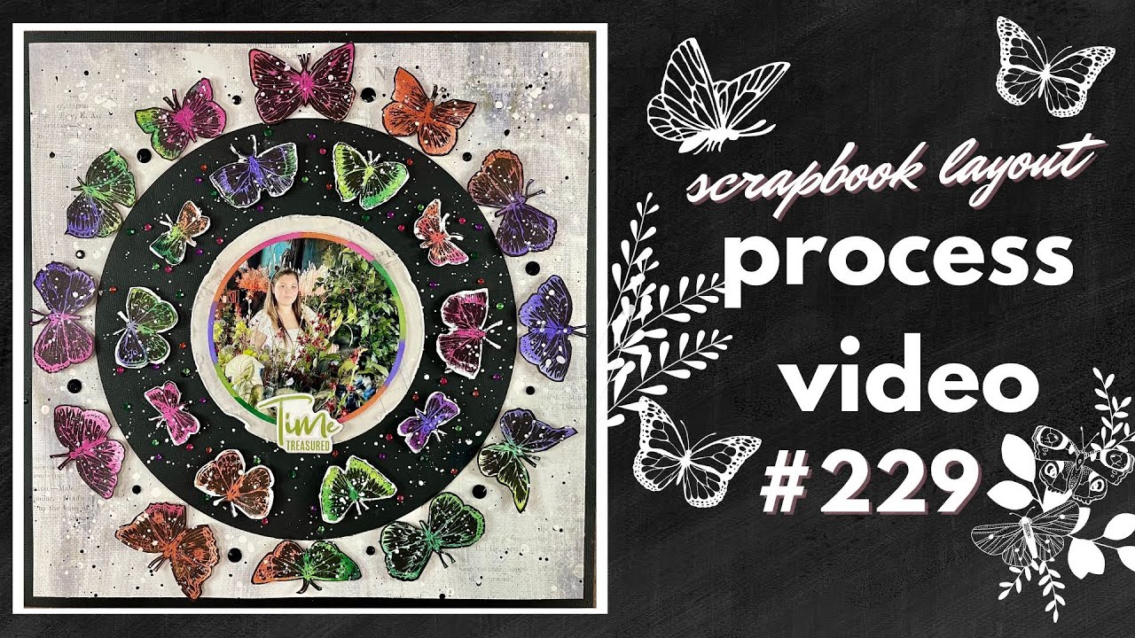 Scrapbook Process Video #227: My Creative Scrapbook "Time Treasured ...