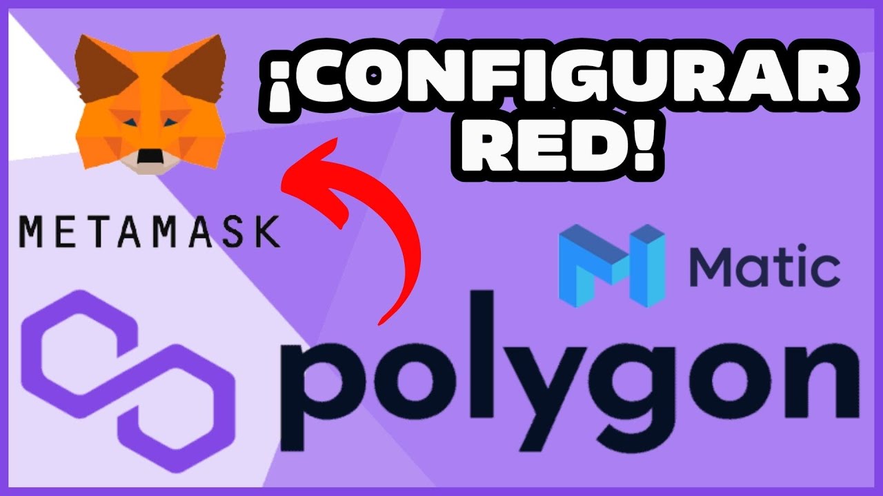 Como AGREGAR la RED de POLYGON - MATIC 👉 en METAMASK - YouTube