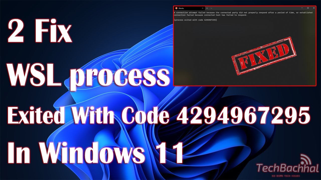 WSL Process Exited With Error Code 4294967295 In Windows 11 2 Fix How