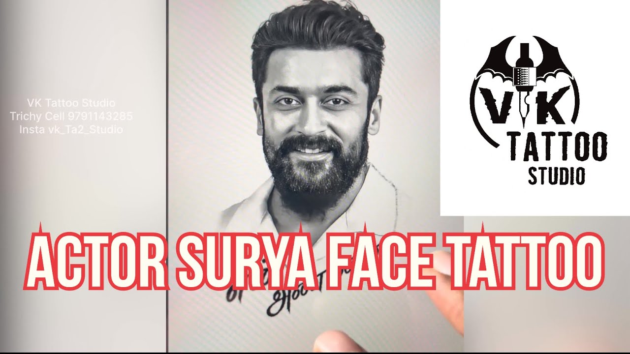 🫡ACTOR SURYA FACE TATTOO / VK TATTOO STUDIO-TRICHY cell 9791143285 # ...