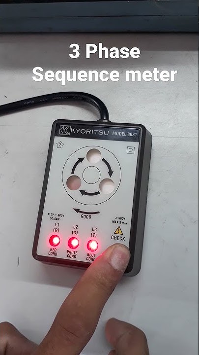 THREE PHASE SEQUENCE METER - YouTube