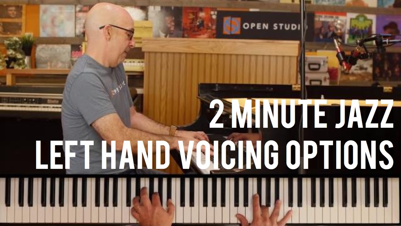 Left Hand Voicing Options - Peter Martin | 2 Minute Jazz - YouTube