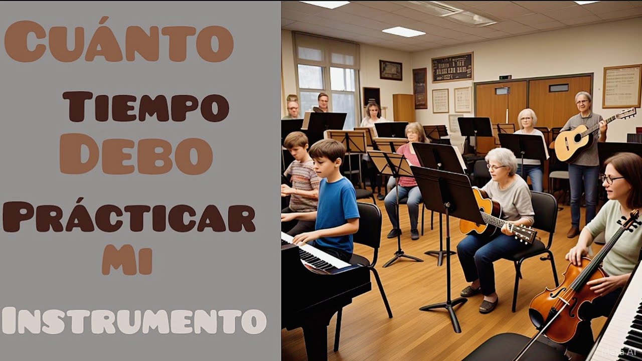 ¿Cuánto tiempo debo prácticar mi instrumento? ( si esto empezando ) - YouTube
