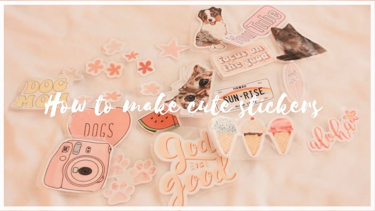 HOW TO MAKE CUTE STICKERS - YouTube