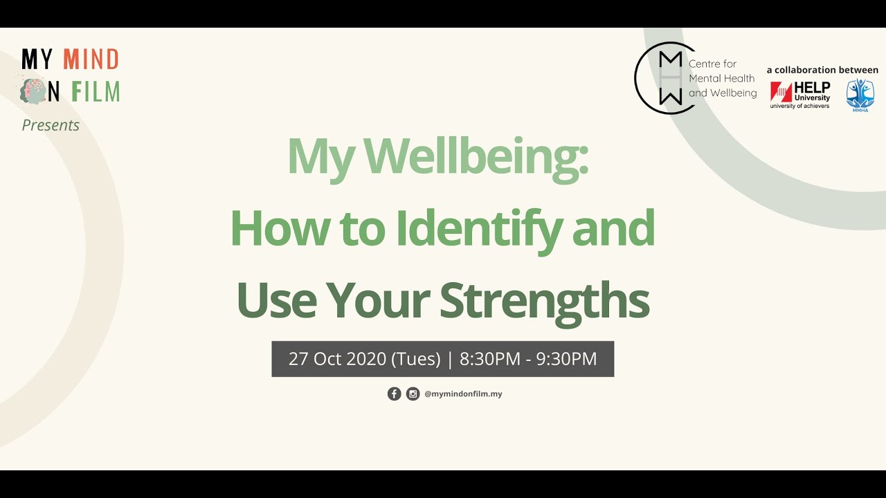 My Wellbeing: How to Identify and Use Your Strengths (My Mind On Film ...