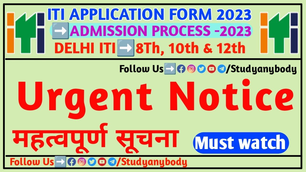 Delhi Iti Admission 2023 Delhi Iti Registration Form 2023 How To