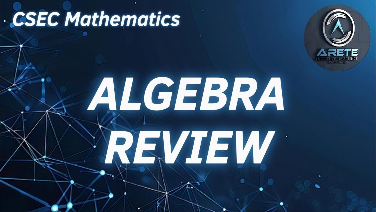 CSEC Mathematics Factorisation and solving review - YouTube