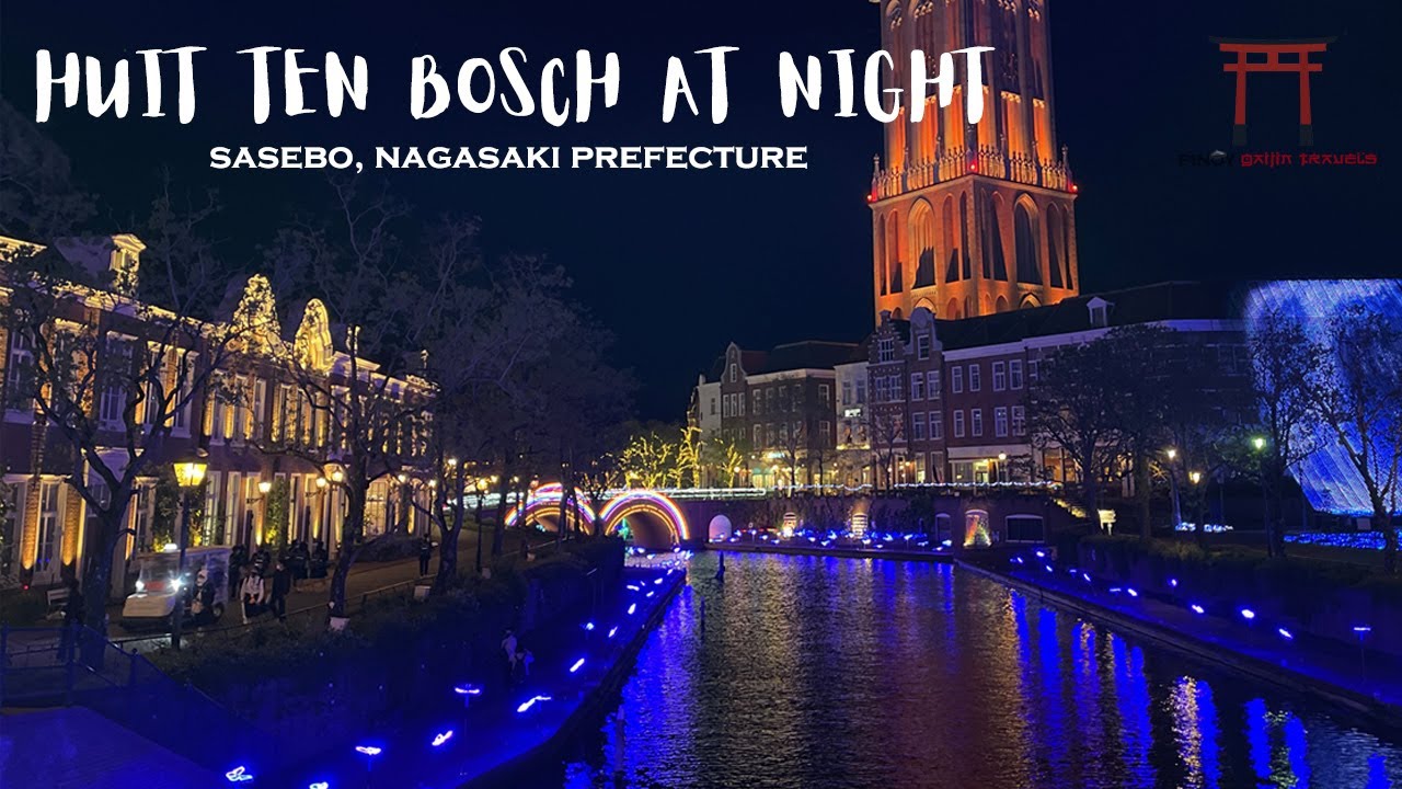 Night Illumination at Huis Ten Bosch | Nagasaki | Japan ...