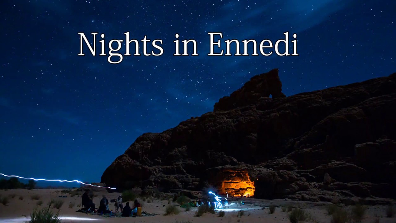 Nights in Ennedi - YouTube