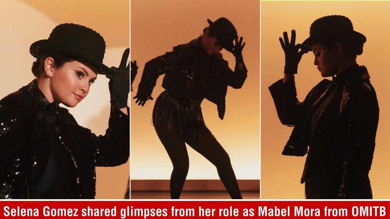 Selena Gomez shared glimpses from her role as Mabel Mora ahead of her ...