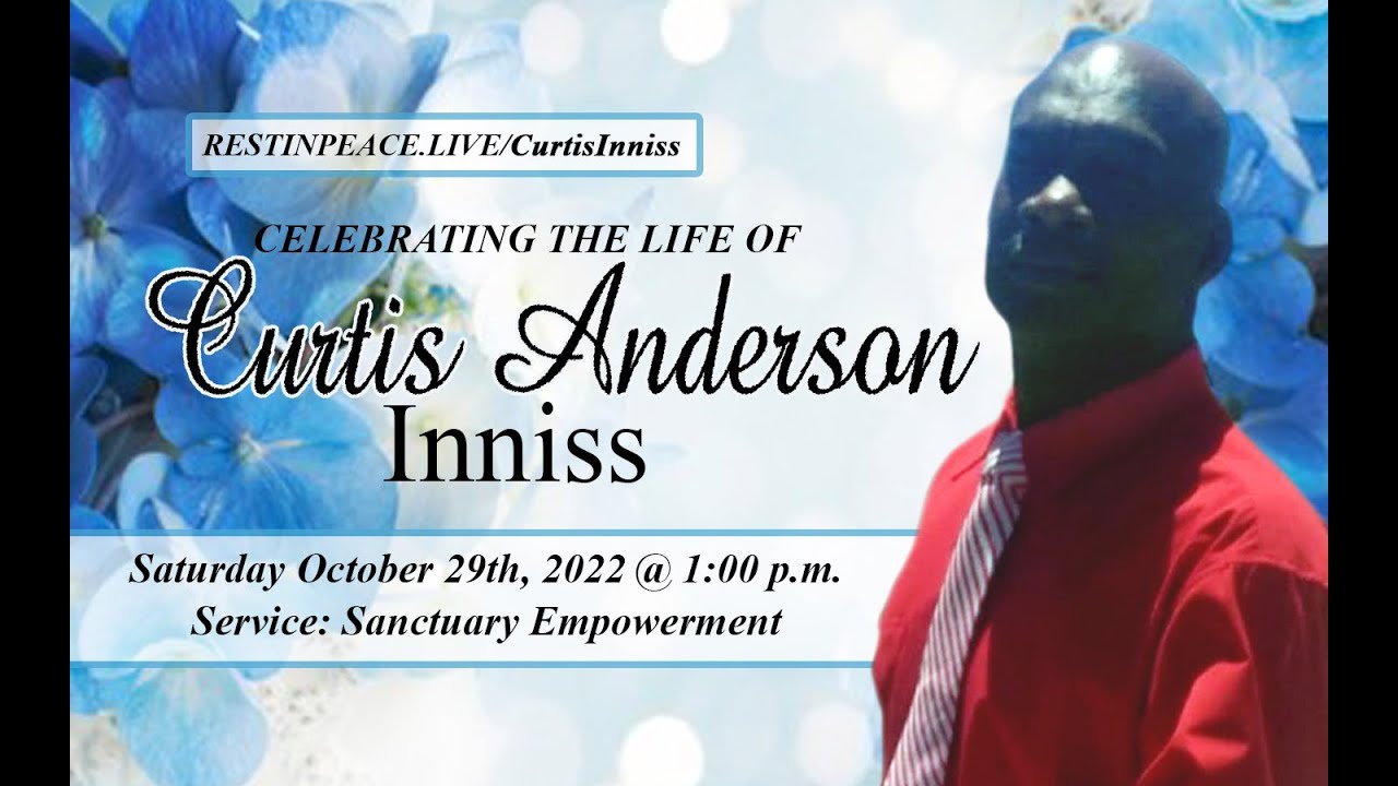 Live Stream for Curtis Anderson Inniss - YouTube