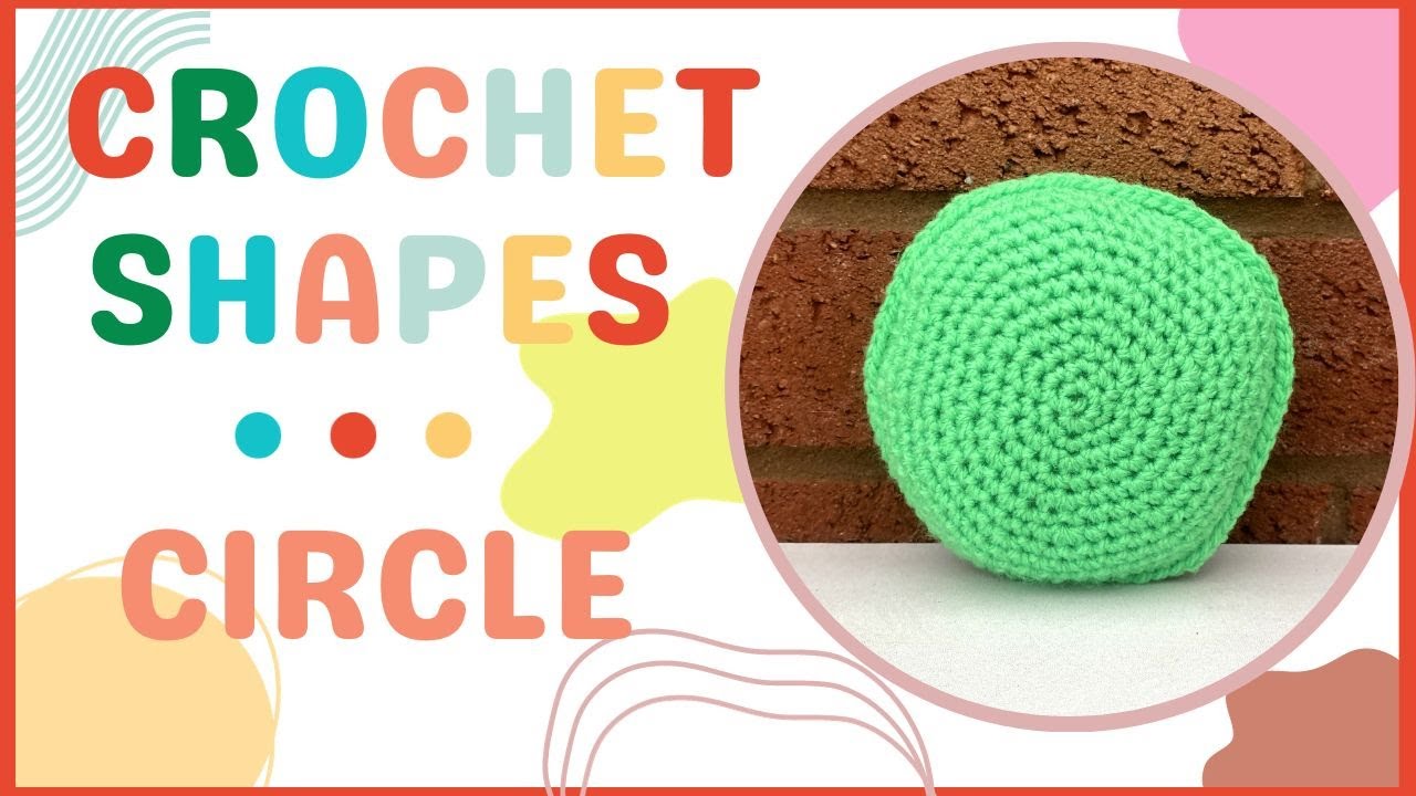 How To Crochet A 3D Circle | Crochet Shapes | Crochet Tutorial - YouTube