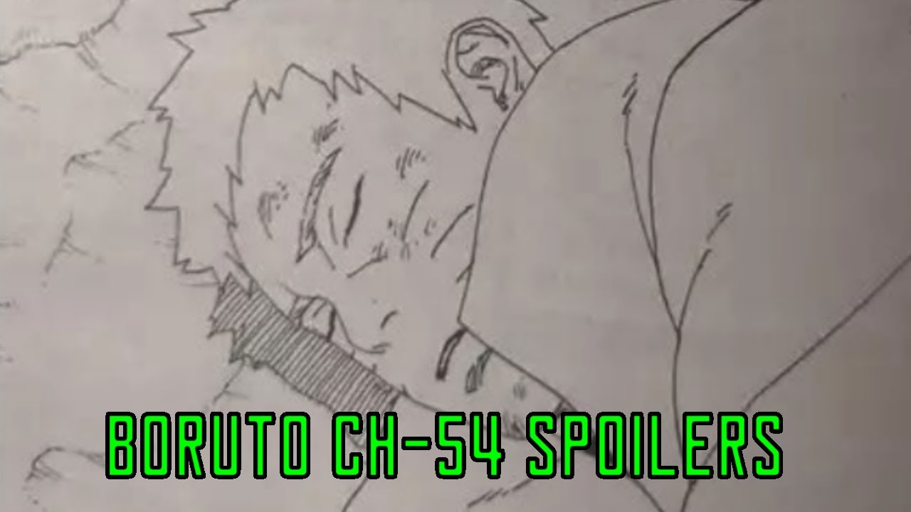 Naruto Passes Out! - Boruto Chapter 54 Spoilers & Leaks - YouTube