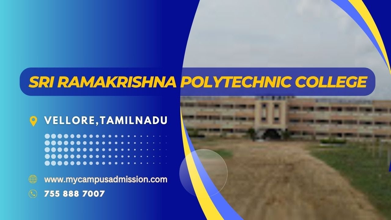 Sri Ramakrishna College - Koothambakkam | Polytechnic Colleges in ...
