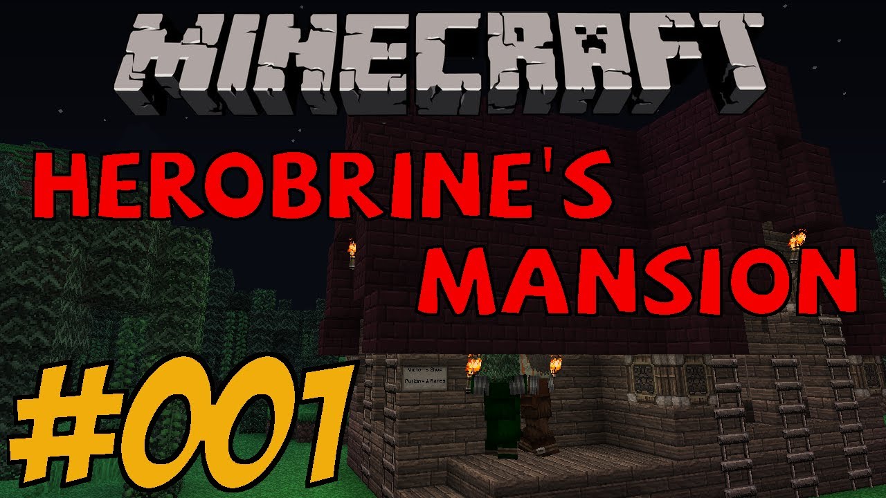 HEROBRINE'S MANSION - Minecraft Map #001 - YouTube