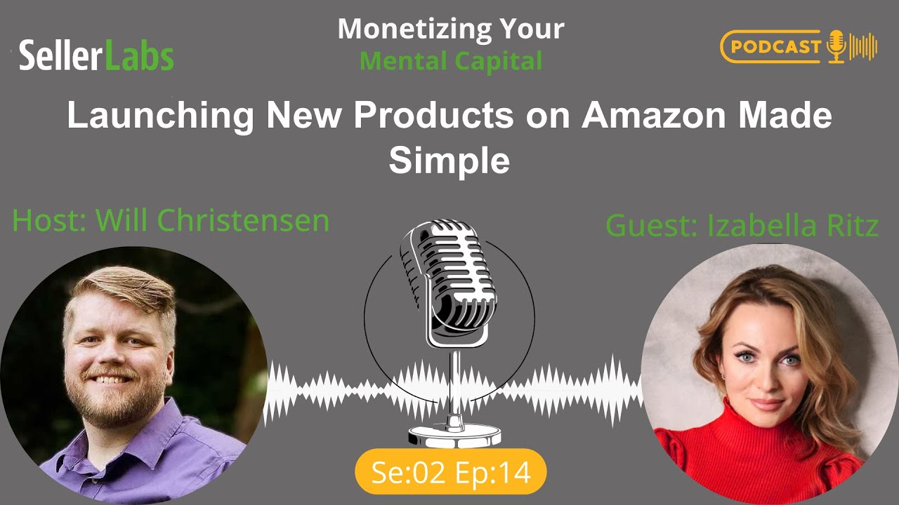 Launching New Products on Amazon Made Simple | Monetizing Your Mental ...