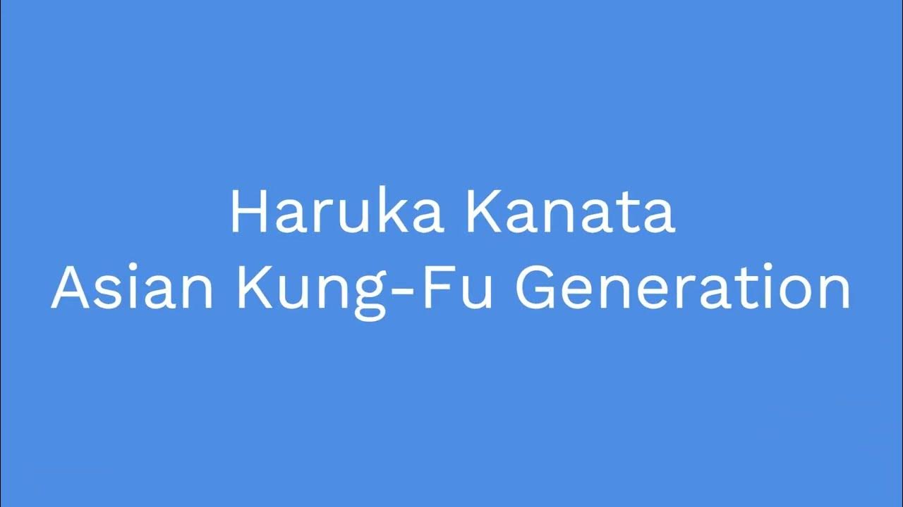 Haruka Kanata - Asian Kung-Fu Generation (guitar cover) - YouTube