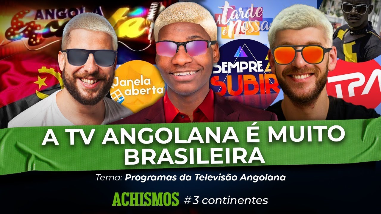 COMO É A TV ANGOLANA? | #3CONTINENTES #26 - YouTube