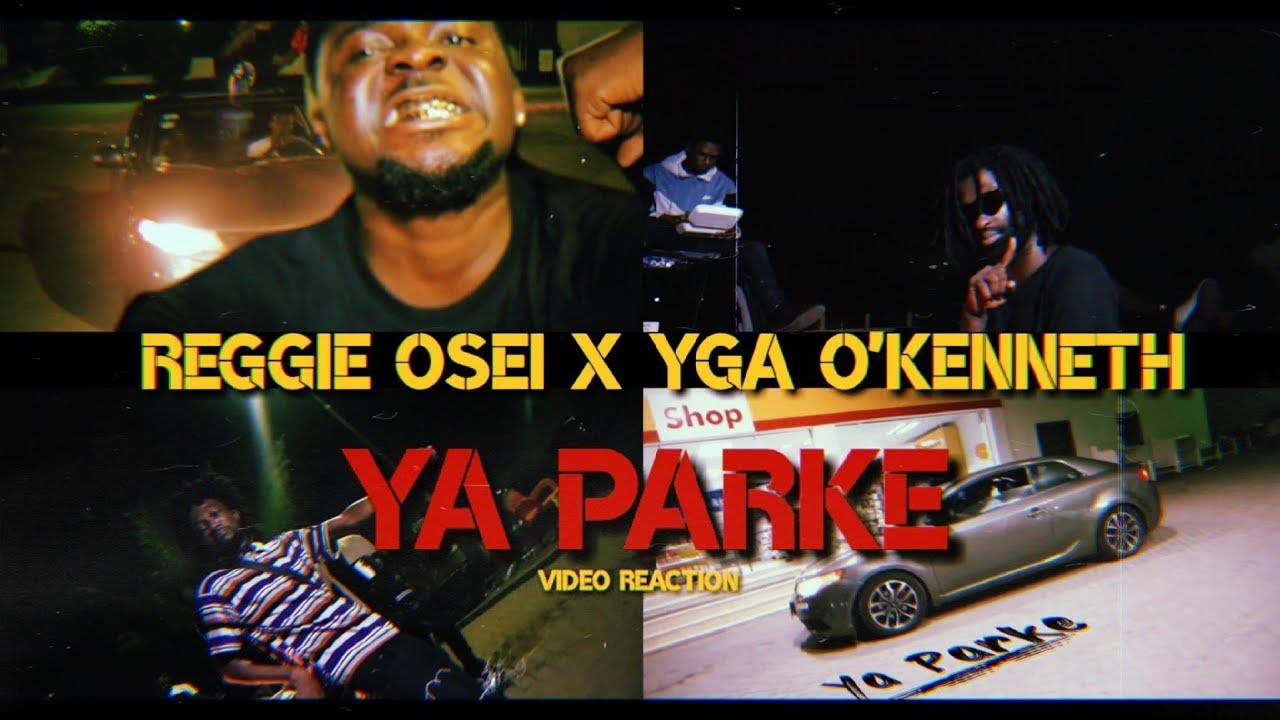 O'KENNETH Ft Reggie - Ya Parke - YouTube
