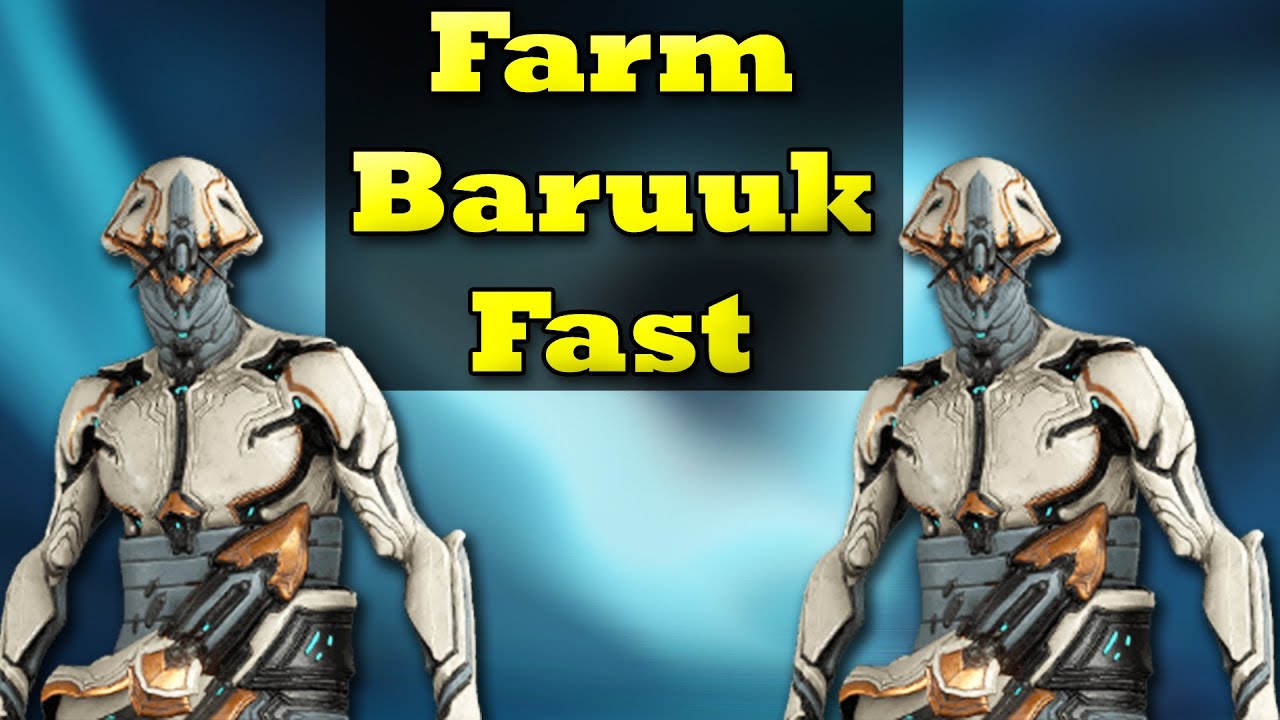 How To Farm Baruuk In Warframe | Under 1 Minute Farming Guide - YouTube