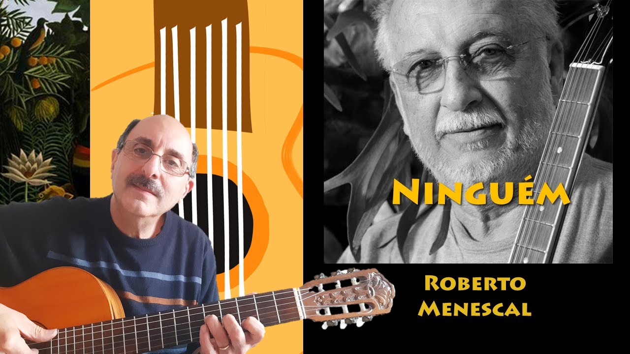 Ninguém - Roberto Menescal (Chords in Description) - YouTube