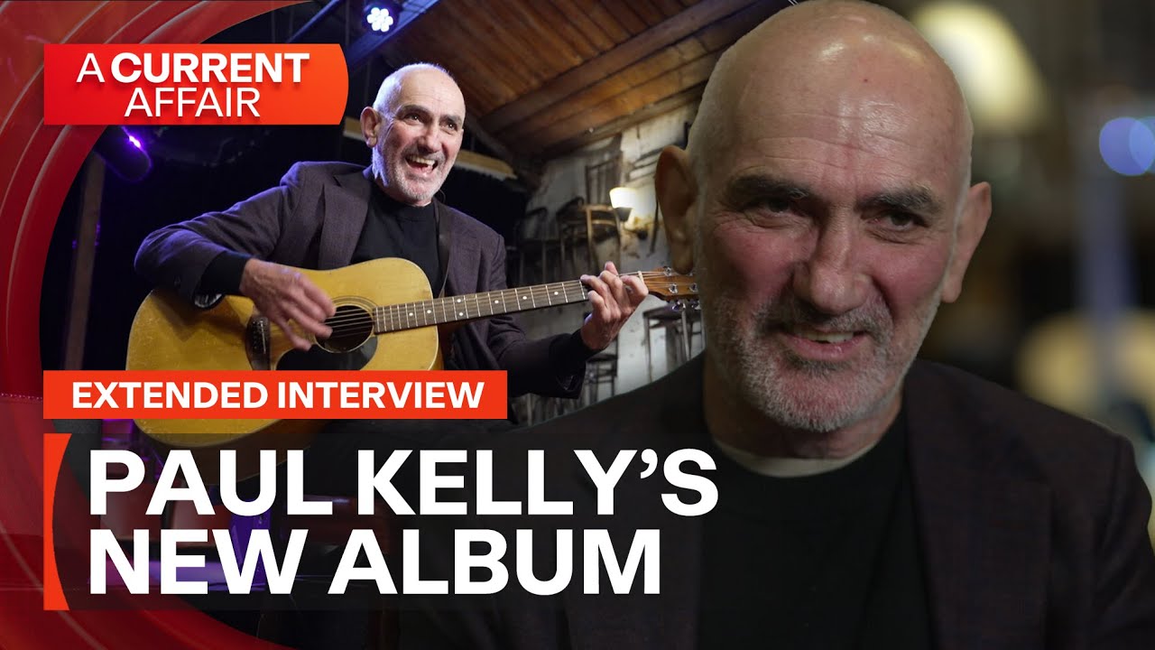 EXTENDED INTERVIEW: Paul Kelly on life at 70 and his new album | A ...