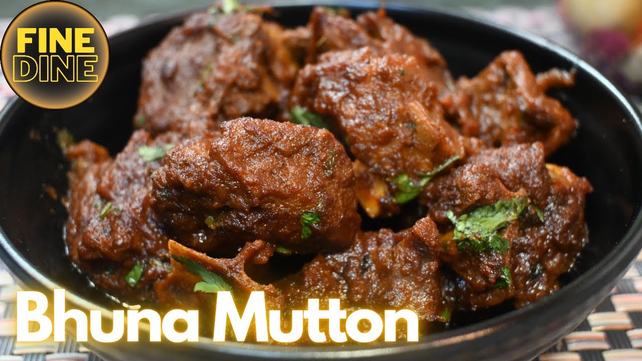 Bhubna Gosht Recipe | Mutton Bhuna Masala Recipe | Dry Mutton Curry ...