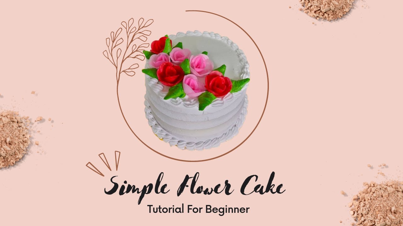 Simple Flower Cake - Tutorial For Beginners - YouTube