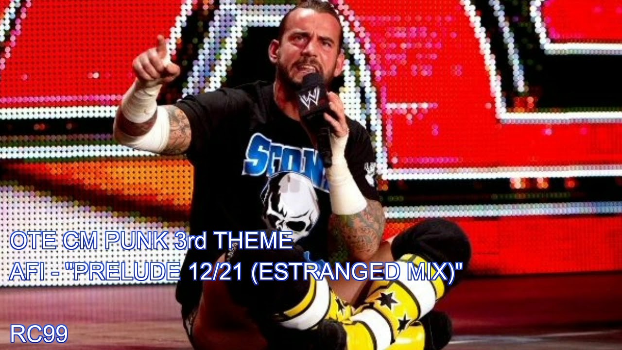 RC99 - OTE CM Punk 3rd Theme - "Prelude 12/21 (Estranged Mix)" - YouTube