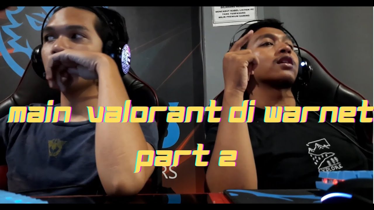 MAIN VALORANT DI WARNET PART 2!!! - YouTube