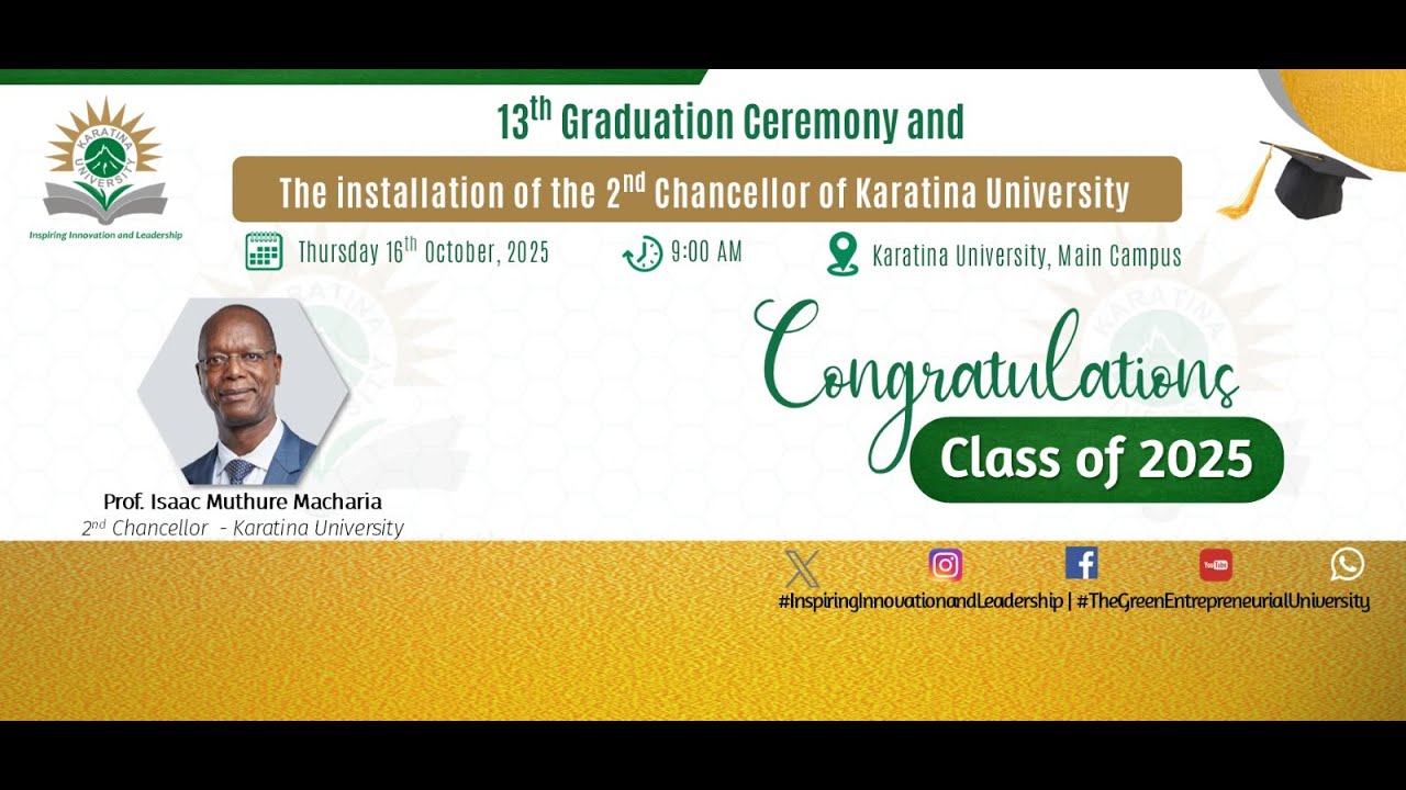 13TH GRADUATION CEREMONY & THE INSTALLATION OF THE 2ND CHANCELLOR OF ...