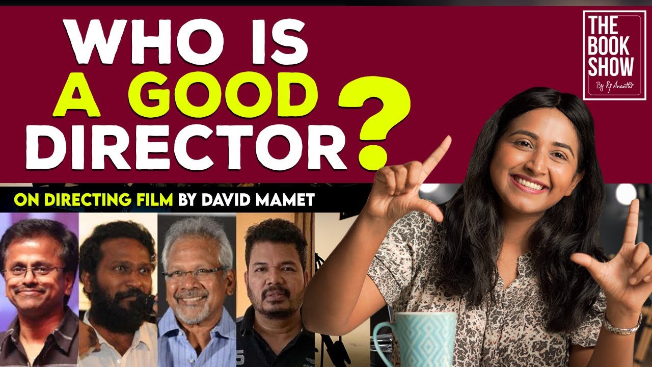On Directing Film by David Mamet | The Book show ft RJ Ananthi | # ...