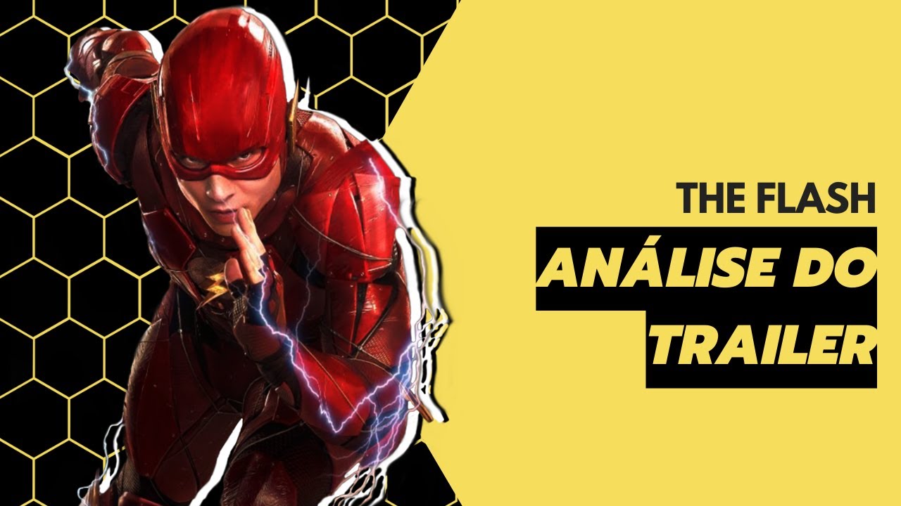TRAILER THE FLASH | REACT e ANÁLISE do TRAILER - YouTube