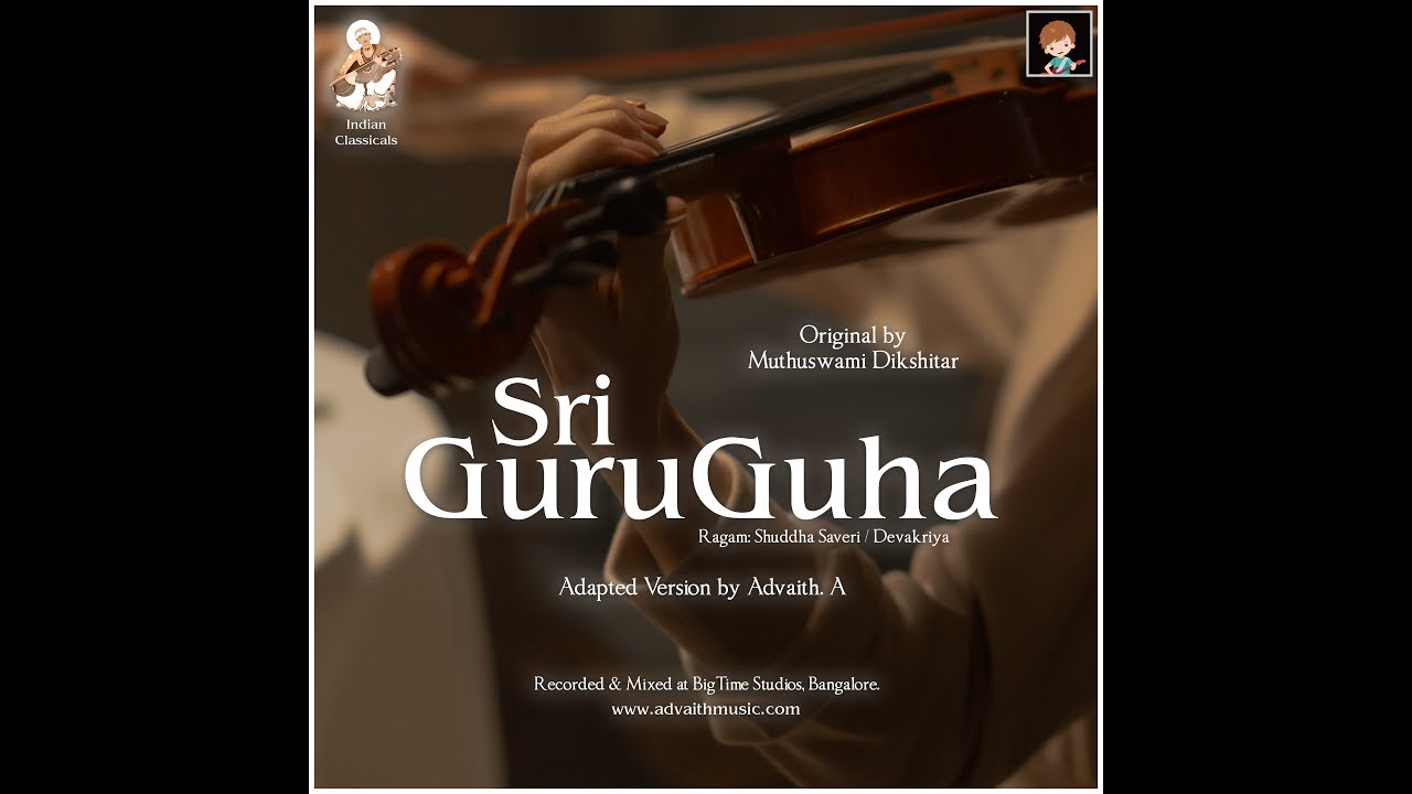 Sri Guru Guha [ Instrumental ] by Advaith A - YouTube